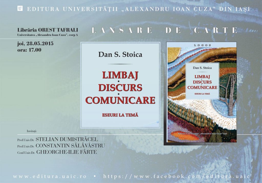 Lansarea volumului „Limbaj. Discurs. Comunicare” de prof. univ. dr. Dan ...